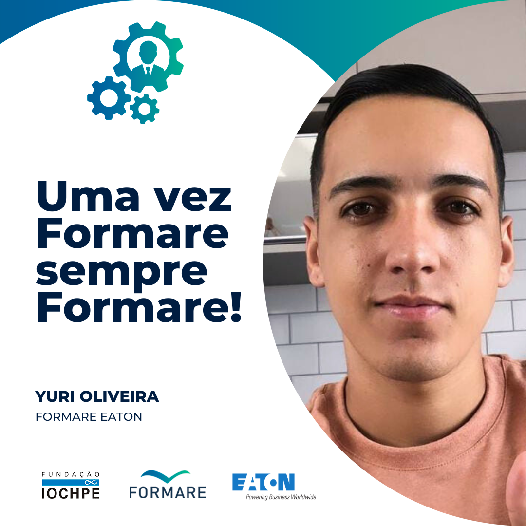 De aluno a EV: Conheça Yuri Oliveira, do Formare Eaton (São José dos ...