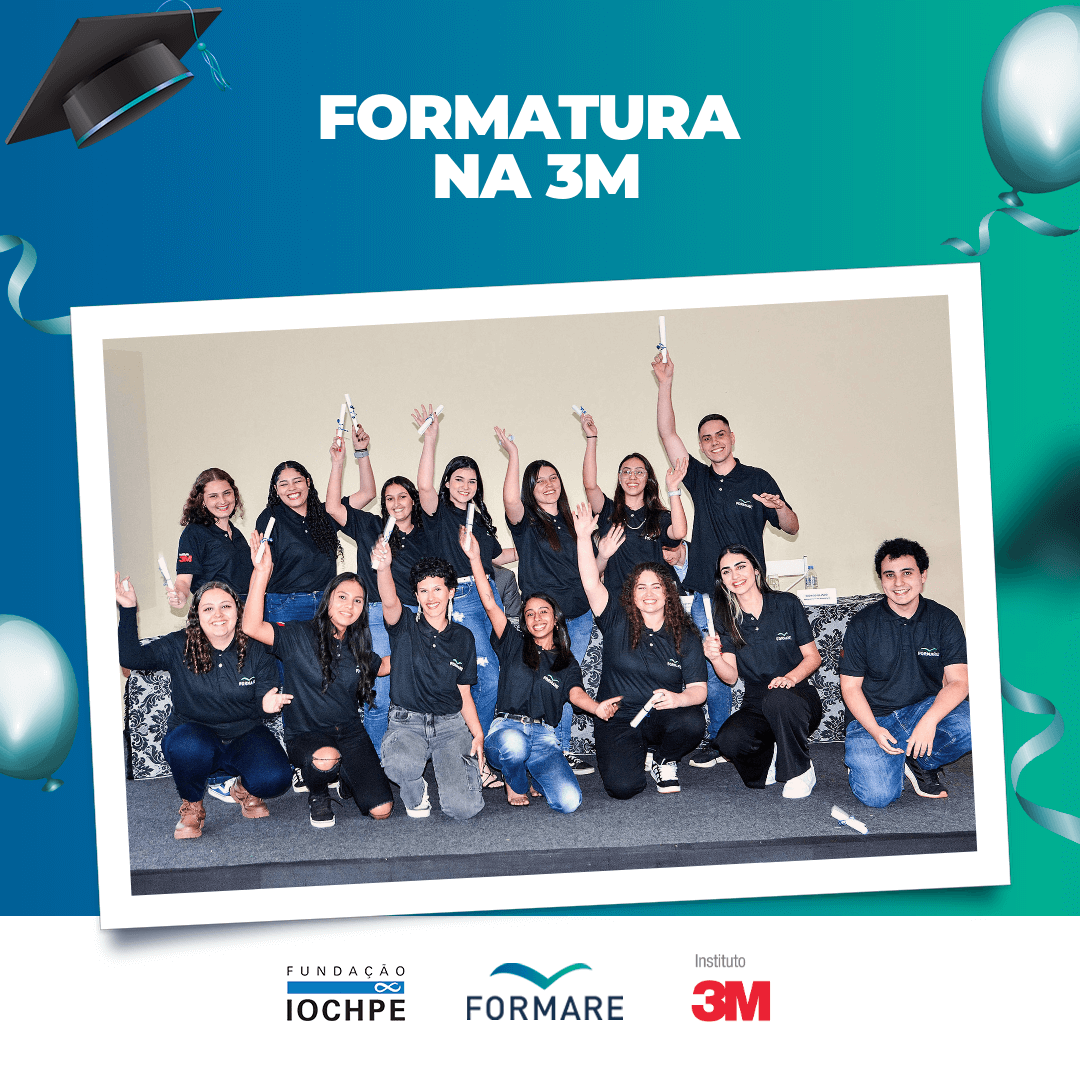 3M promove formatura de jovens do Formare em Itapetininga/SP - Fundaçao ...