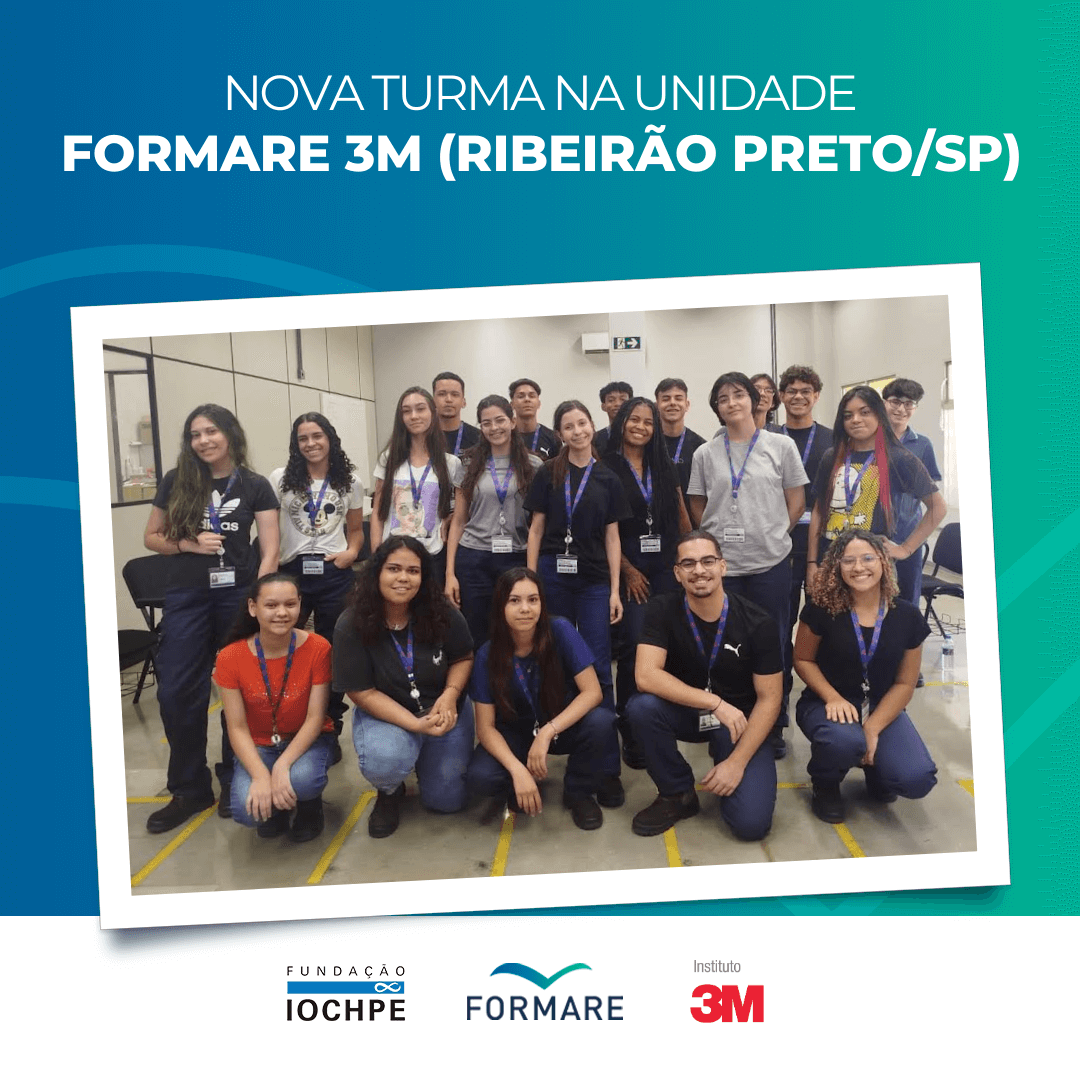 3M inicia nova turma do Formare em Ribeirão Preto/SP - Fundaçao IOCHPE